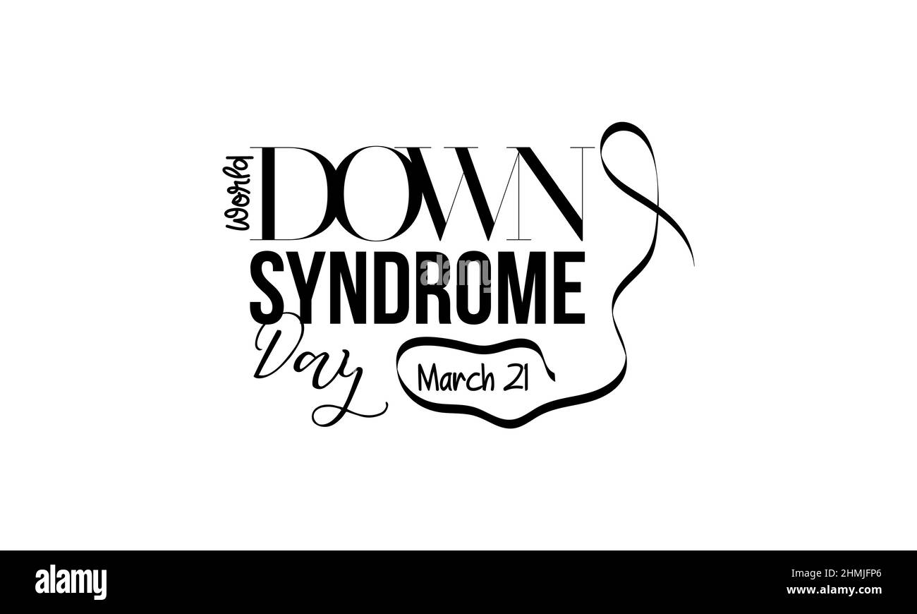World Down Syndrome Day. Health awareness brush calligraphy concept ...