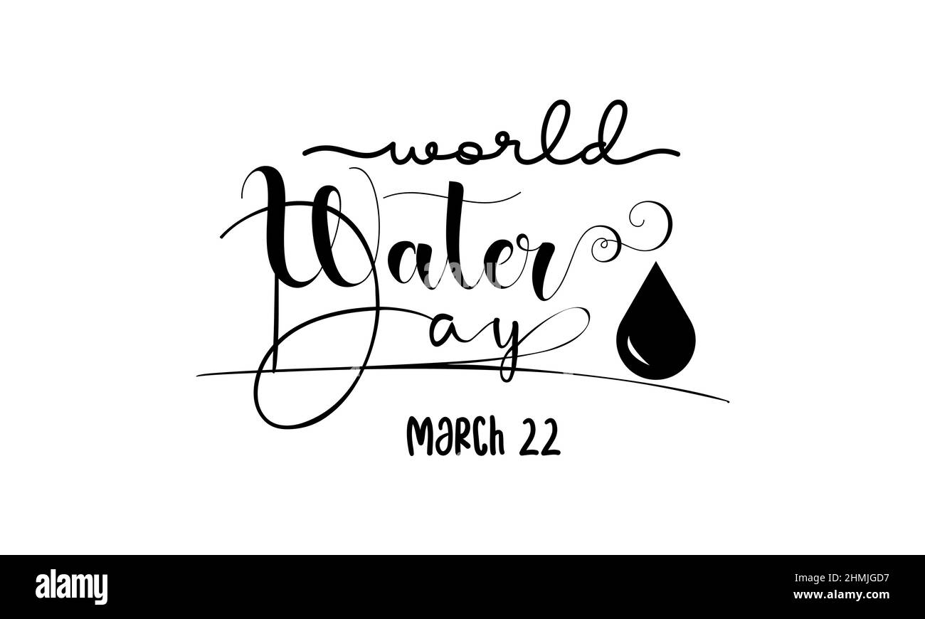 World Water Day. Water life brush calligraphy concept vector template ...