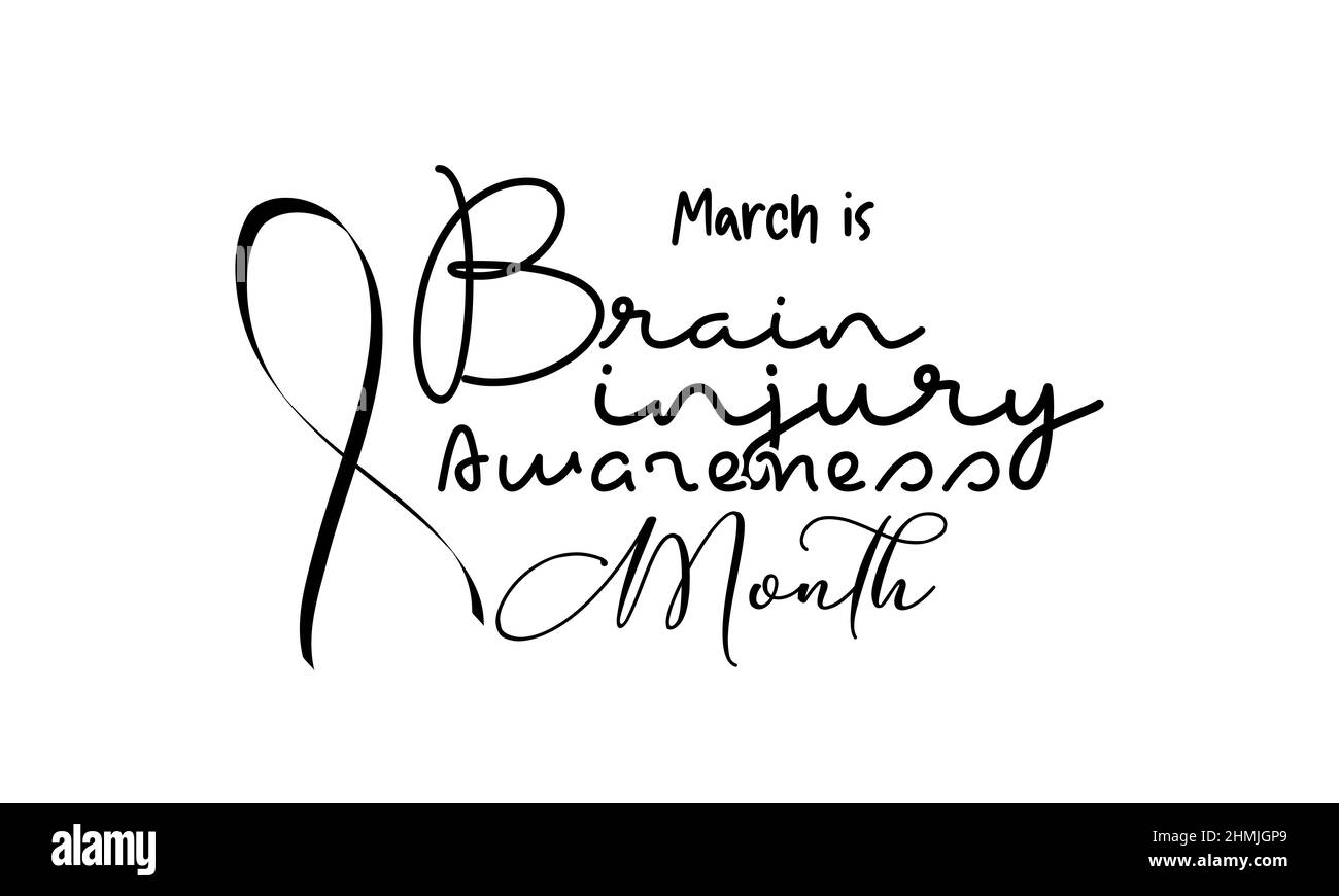 Brain Injury Awareness Month. Health awareness brush calligraphy ...