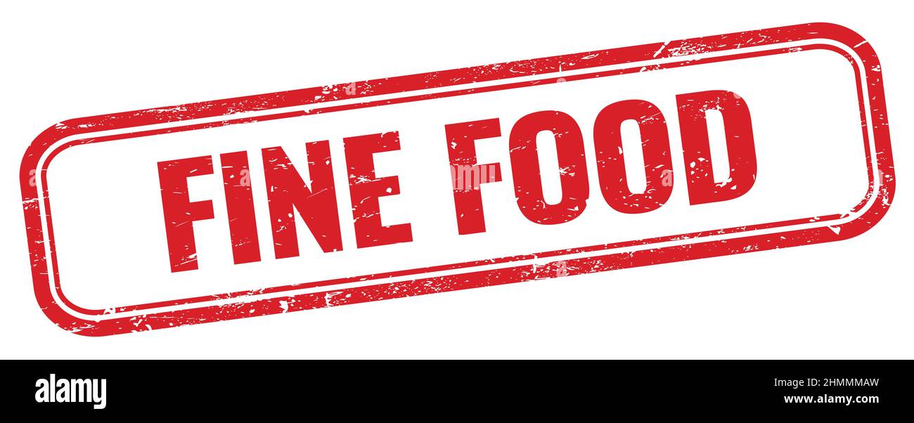 FINE FOOD text on red grungy rectangle stamp Stock Photo - Alamy
