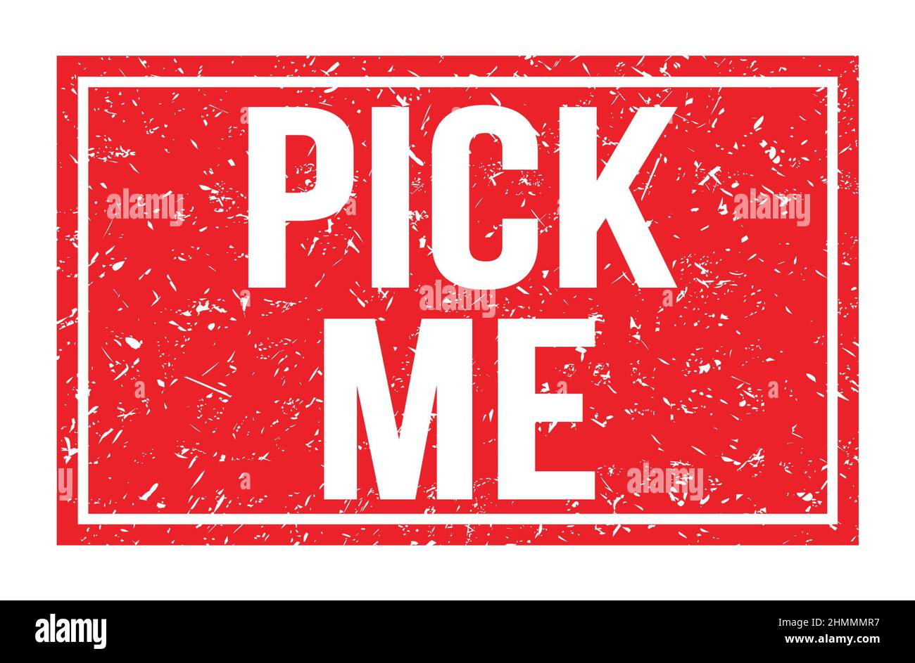 PICK ME, words written on red rectangle stamp sign Stock Photo - Alamy