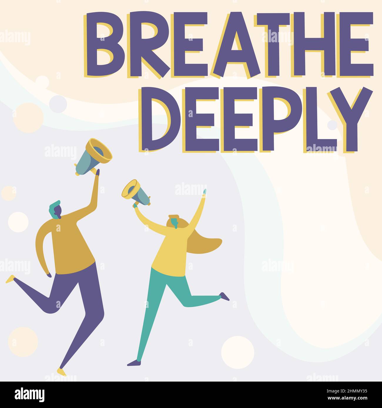Conceptual display Breathe Deeply. Business idea to take a large breath ...