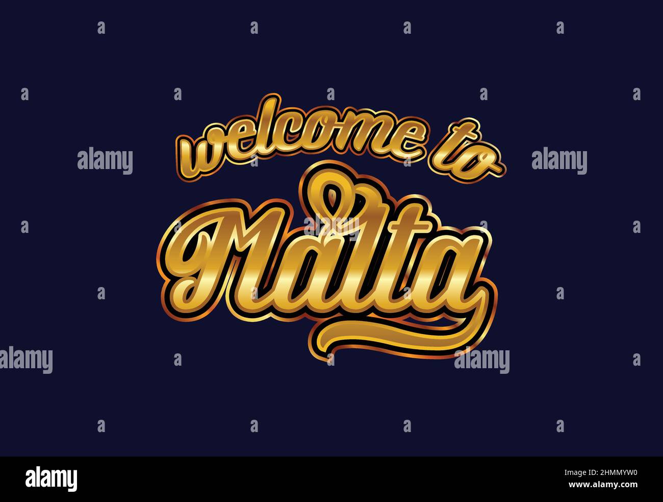 Welcome To Malta Word Text Creative Font Design Illustration. Welcome ...