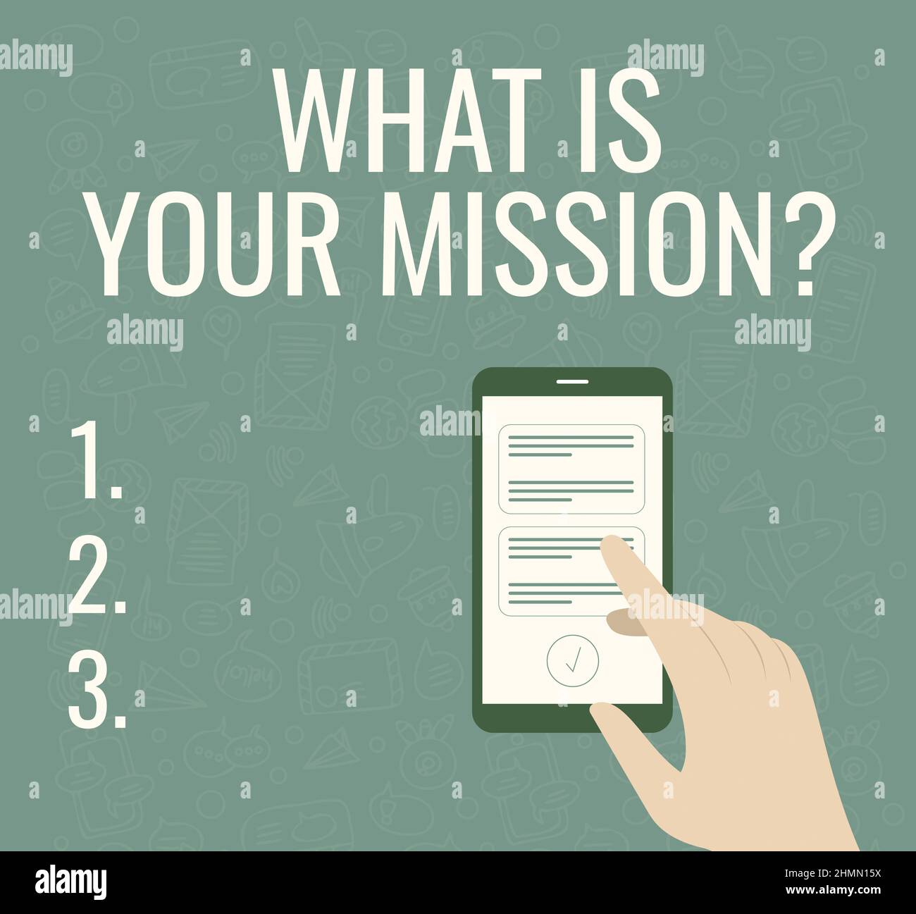 Conceptual caption What Is Your Mission Question. Business idea What Is ...