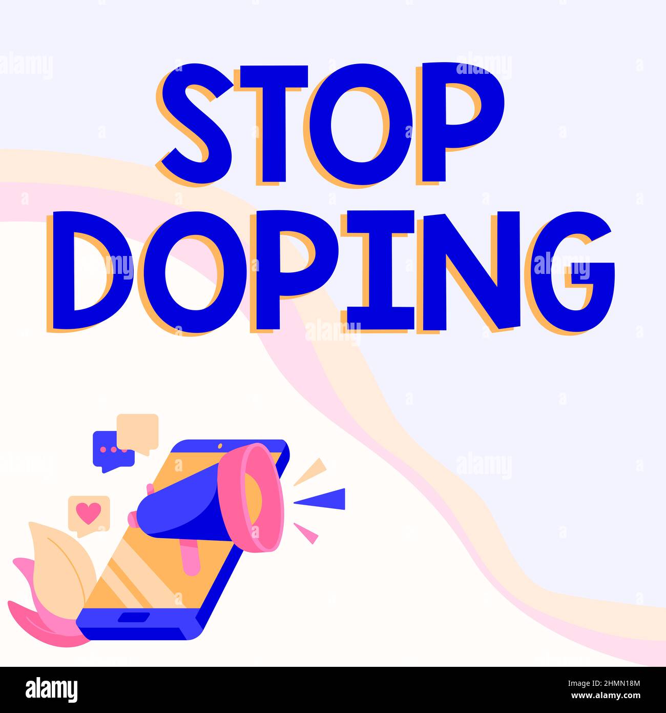 Text caption presenting Stop Doping. Word Written on do not use use ...