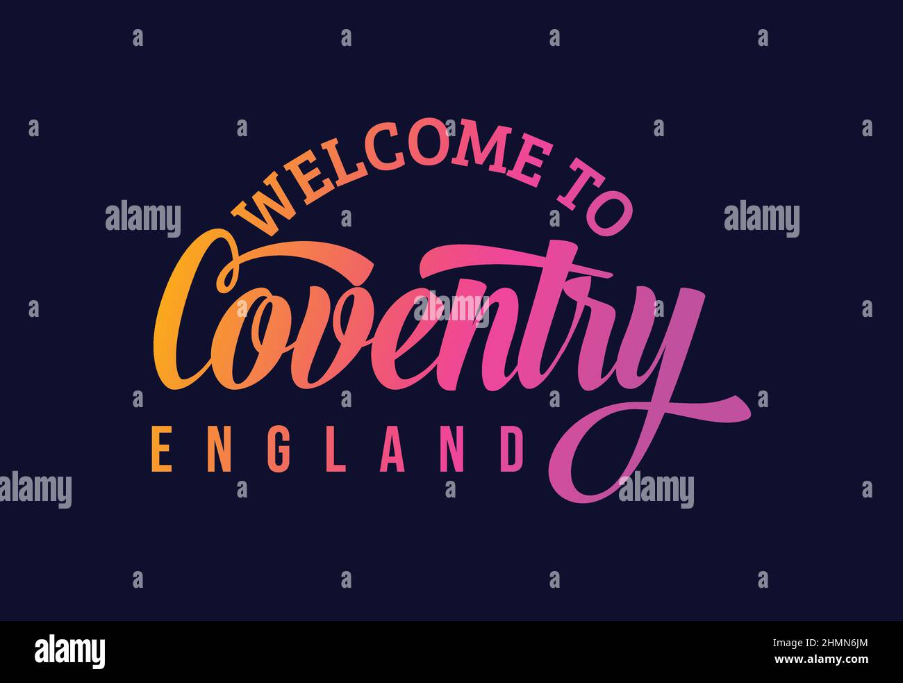 Welcome To Coventry, England Word Text Creative Font Design ...
