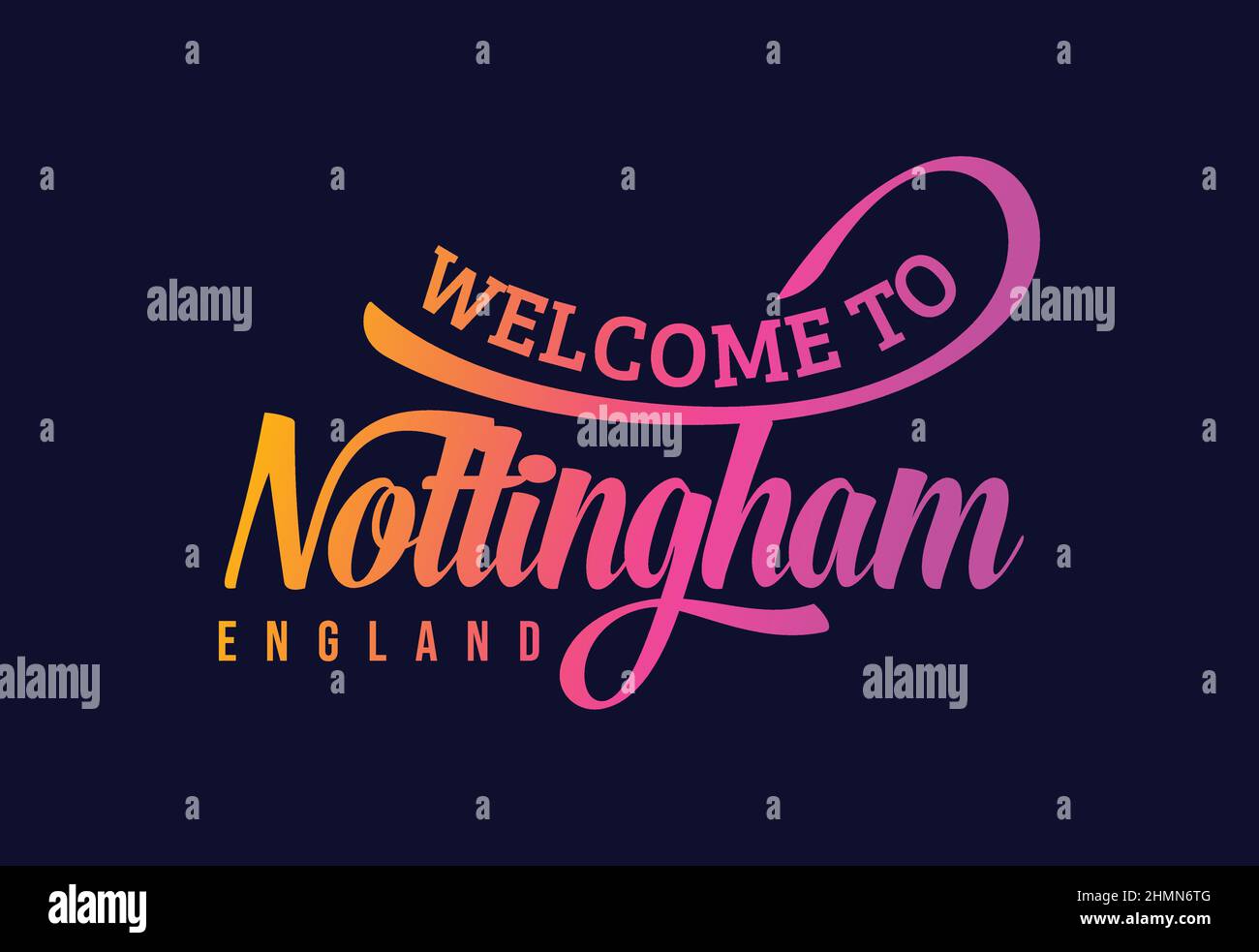 Welcome To Nottingham, England Word Text Creative Font Design ...