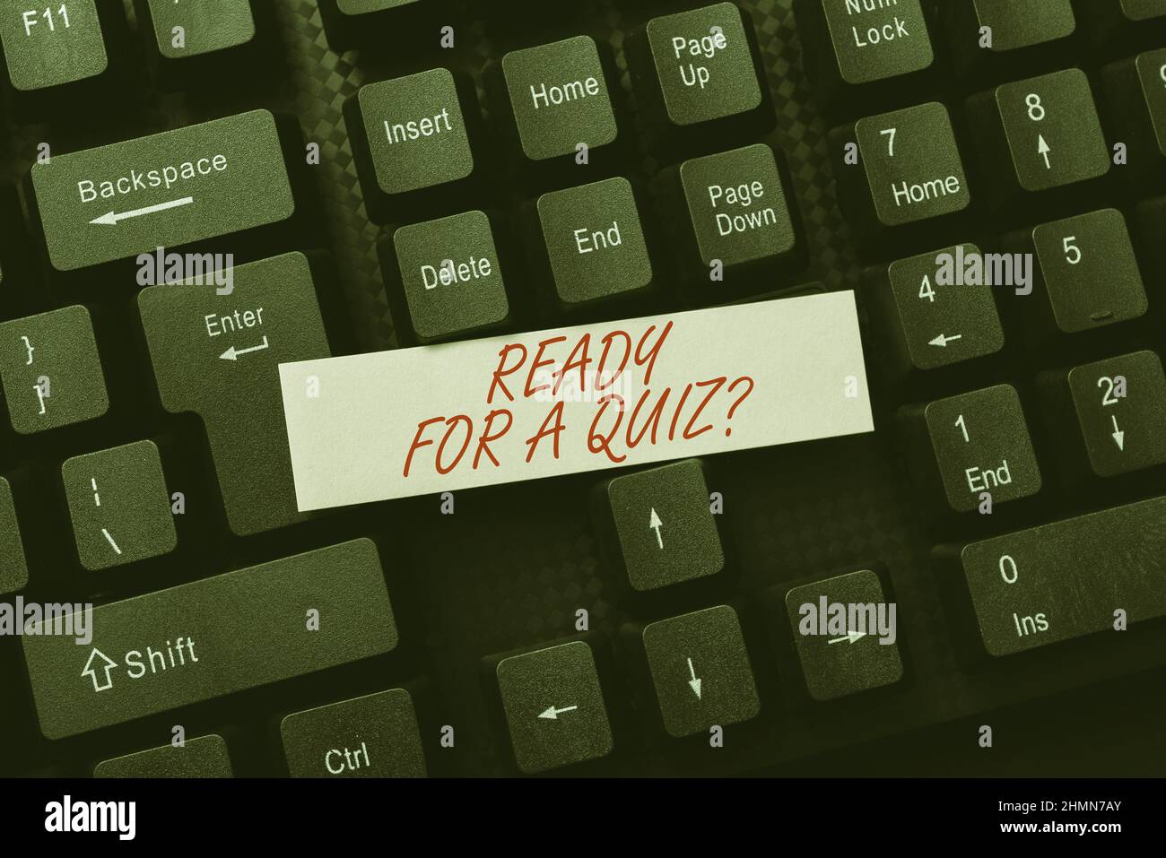 Sign displaying Ready For A Quiz Question. Internet Concept Taking ...