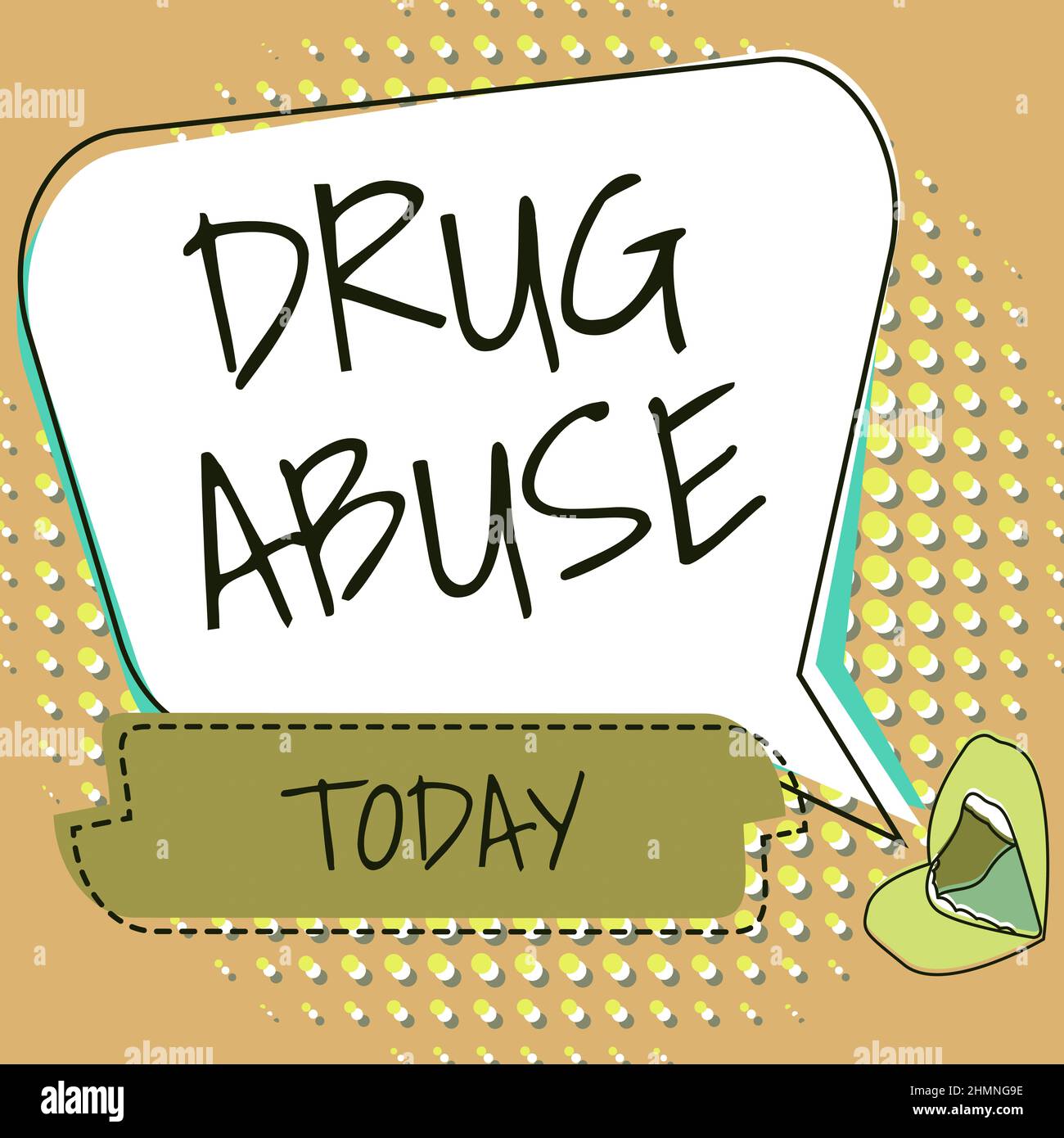 Conceptual display Drug Abuse. Business concept Compulsive drug seeking ...