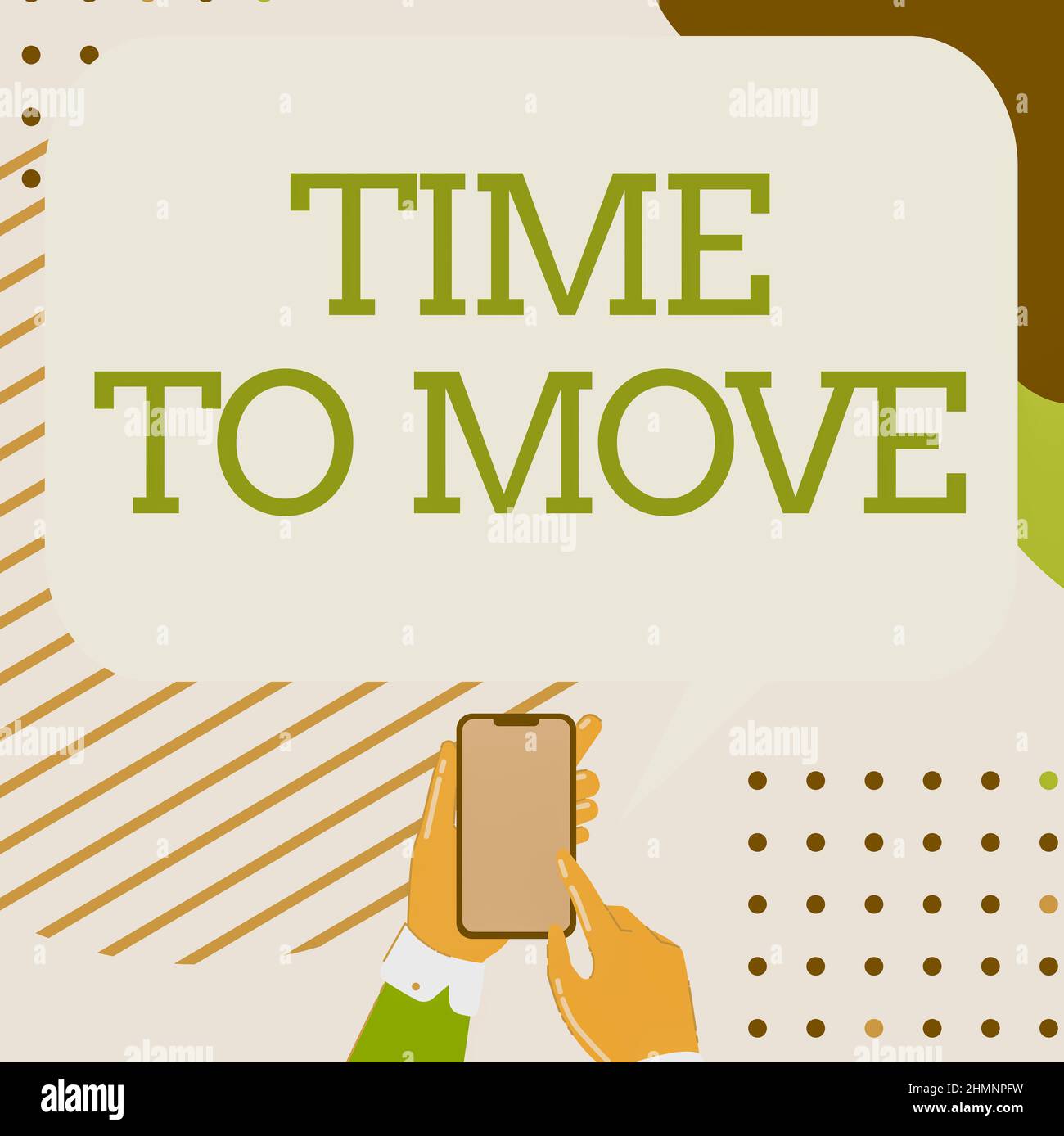 Text caption presenting Time To Move. Business approach Best period to ...