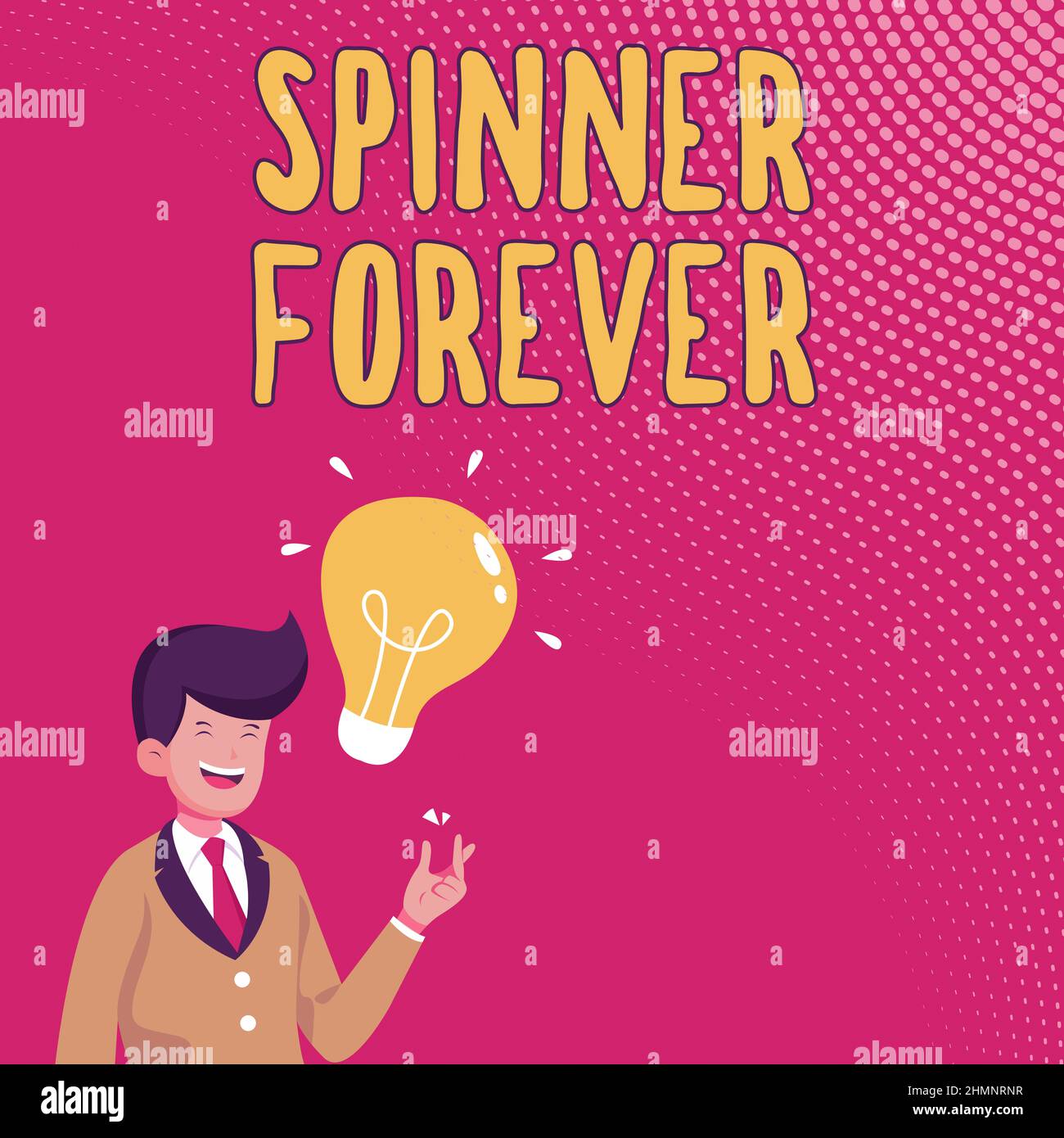 Inspiration showing sign Spinner Forever. Word Written on stress ...
