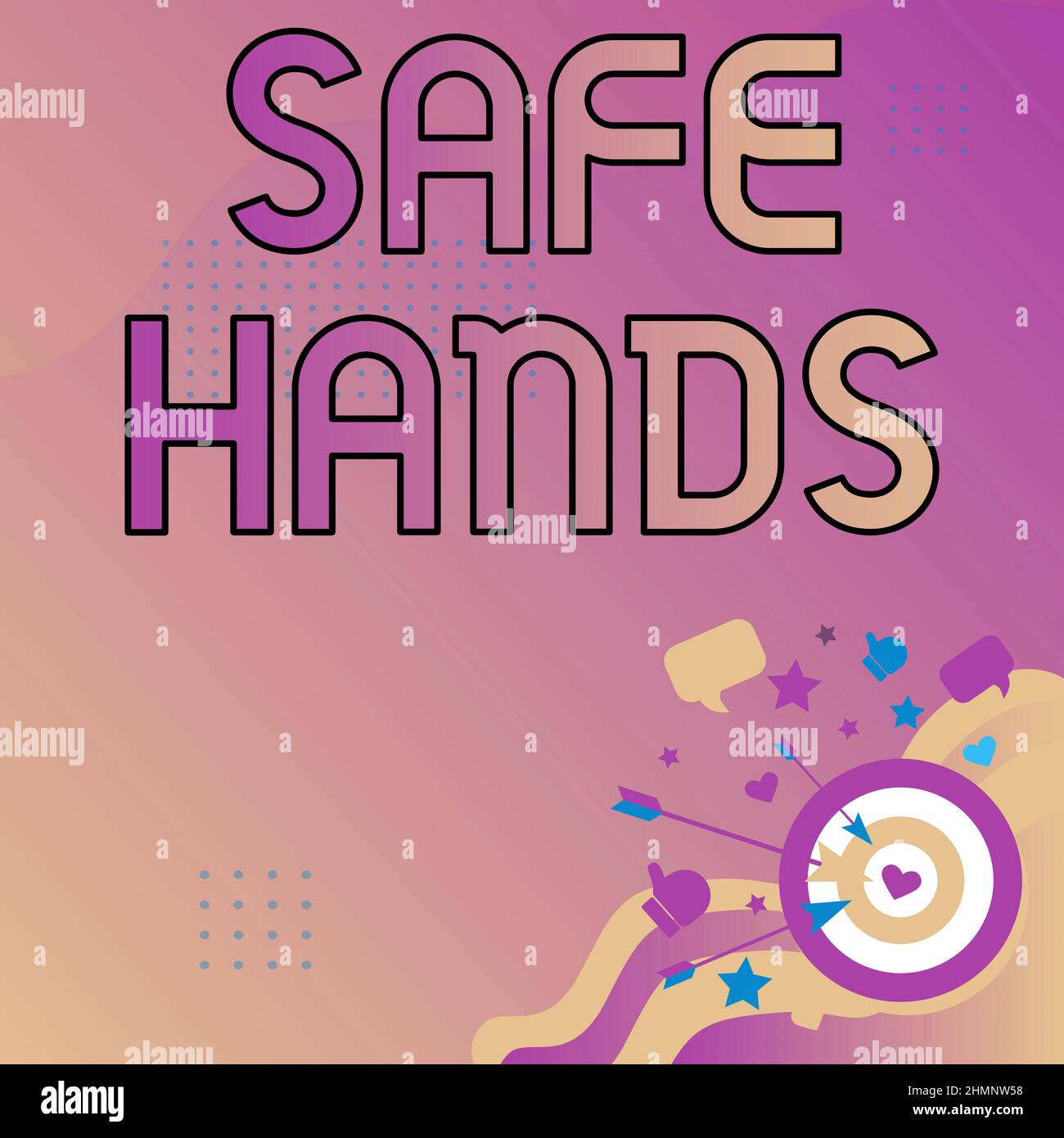 Conceptual display Safe Hands. Word Written on Ensuring the sterility ...