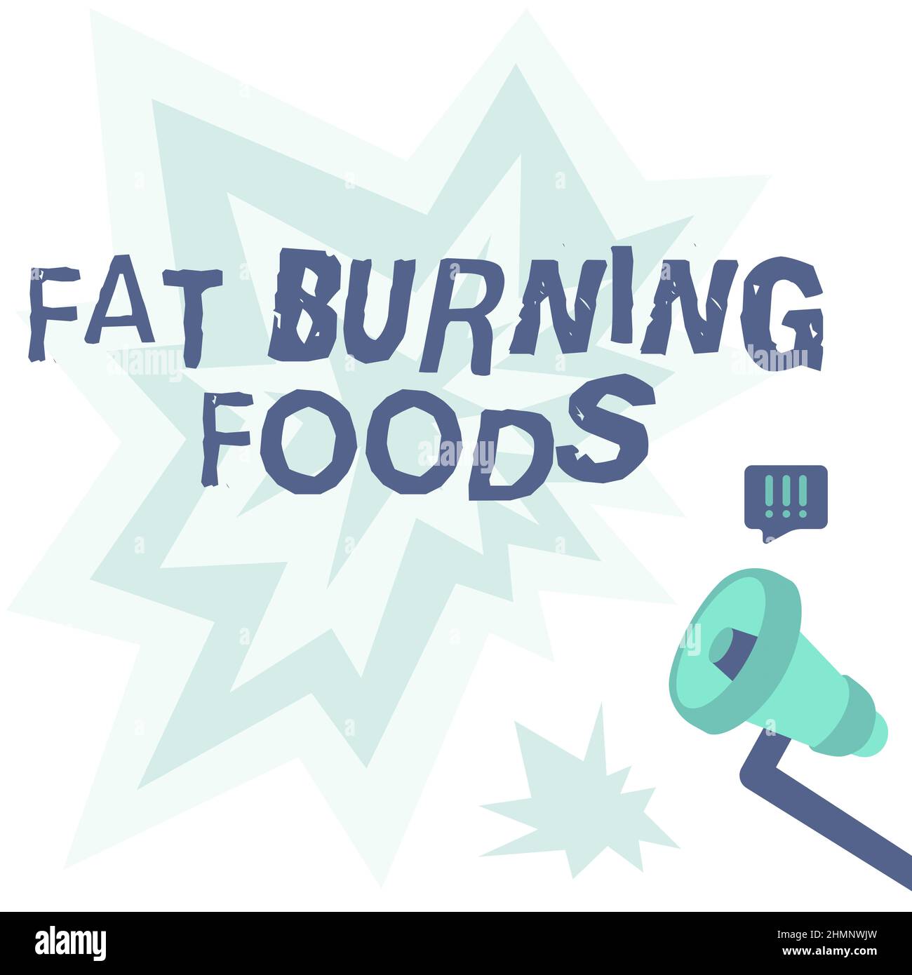 Conceptual caption Fat Burning Foods. Word for Certain types of food ...