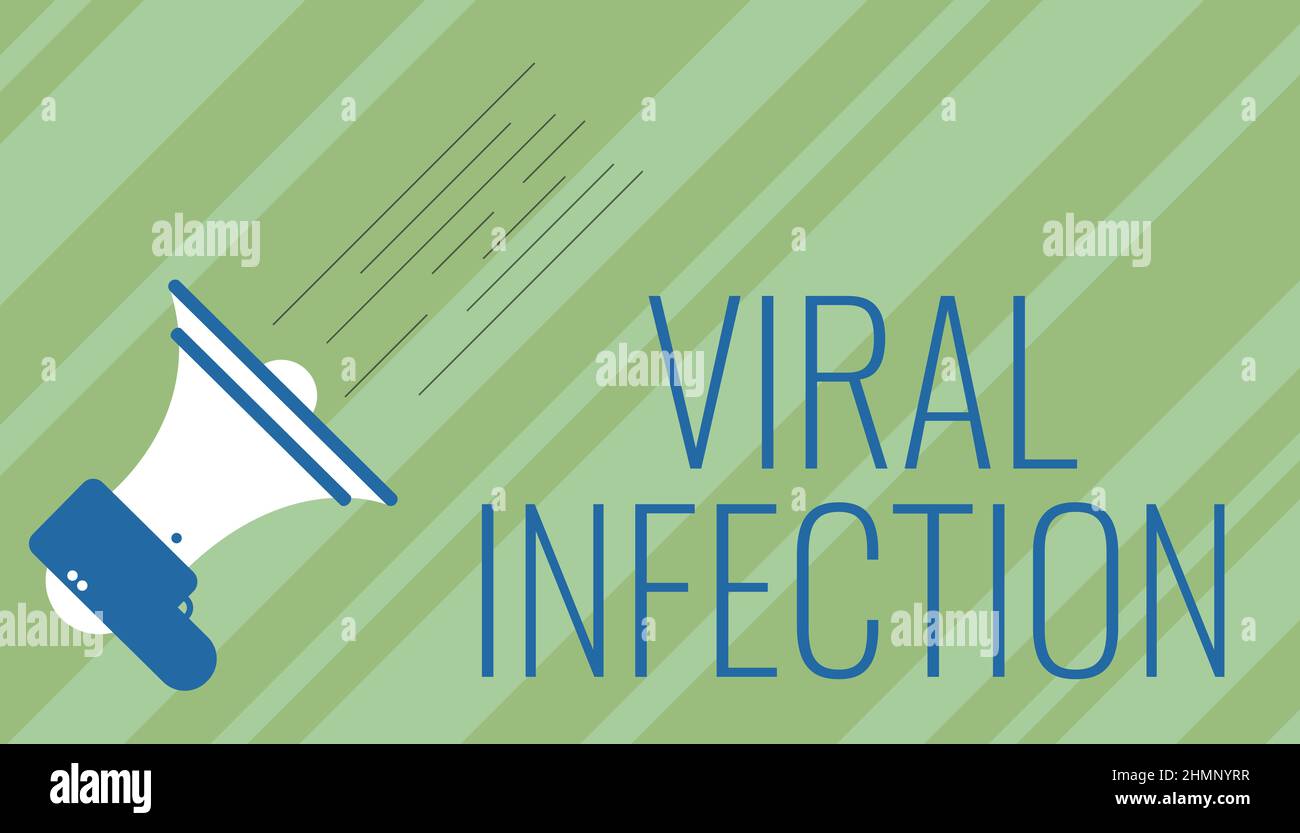 Text caption presenting Viral Infection. Business approach Viral ...