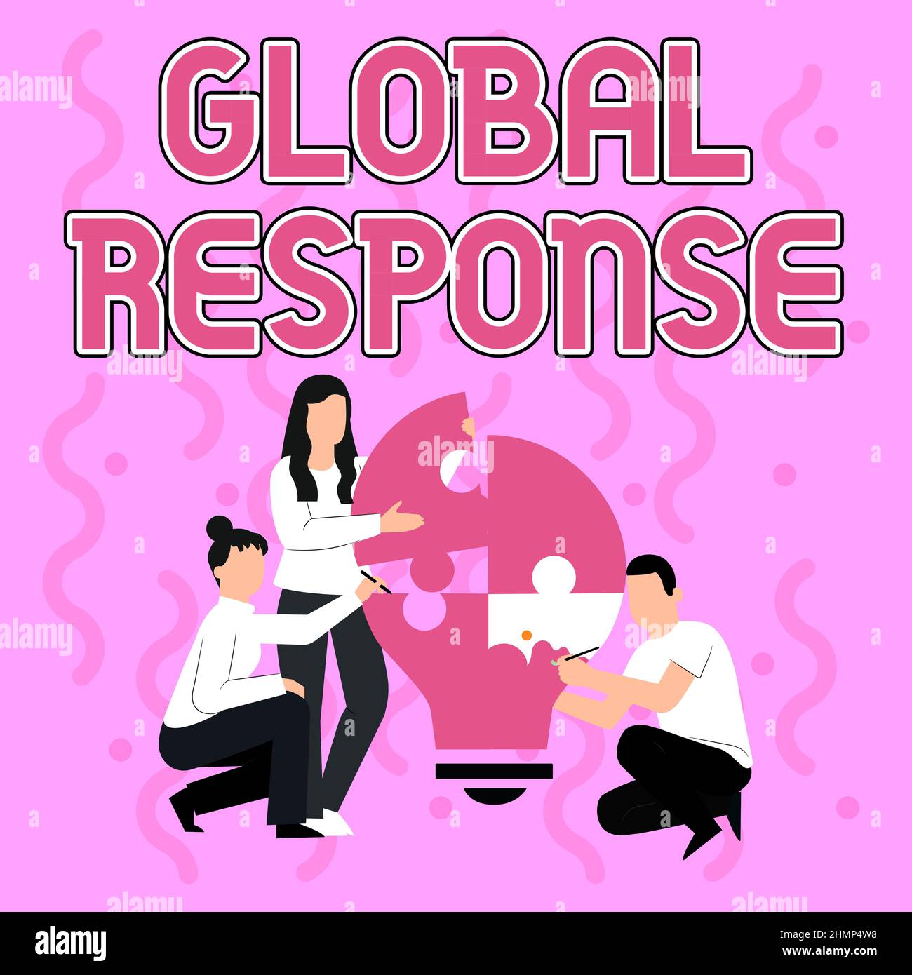 Sign displaying Global Response. Word for indicates the behaviour of ...