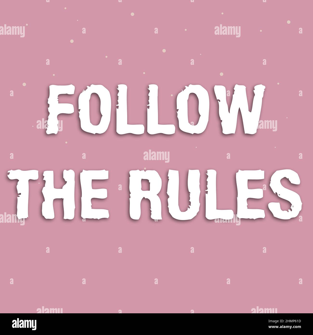 Conceptual caption Follow The Rules. Conceptual photo learn to conform ... Conceptual caption Follow The Rules. Conceptual photo learn to conform ...