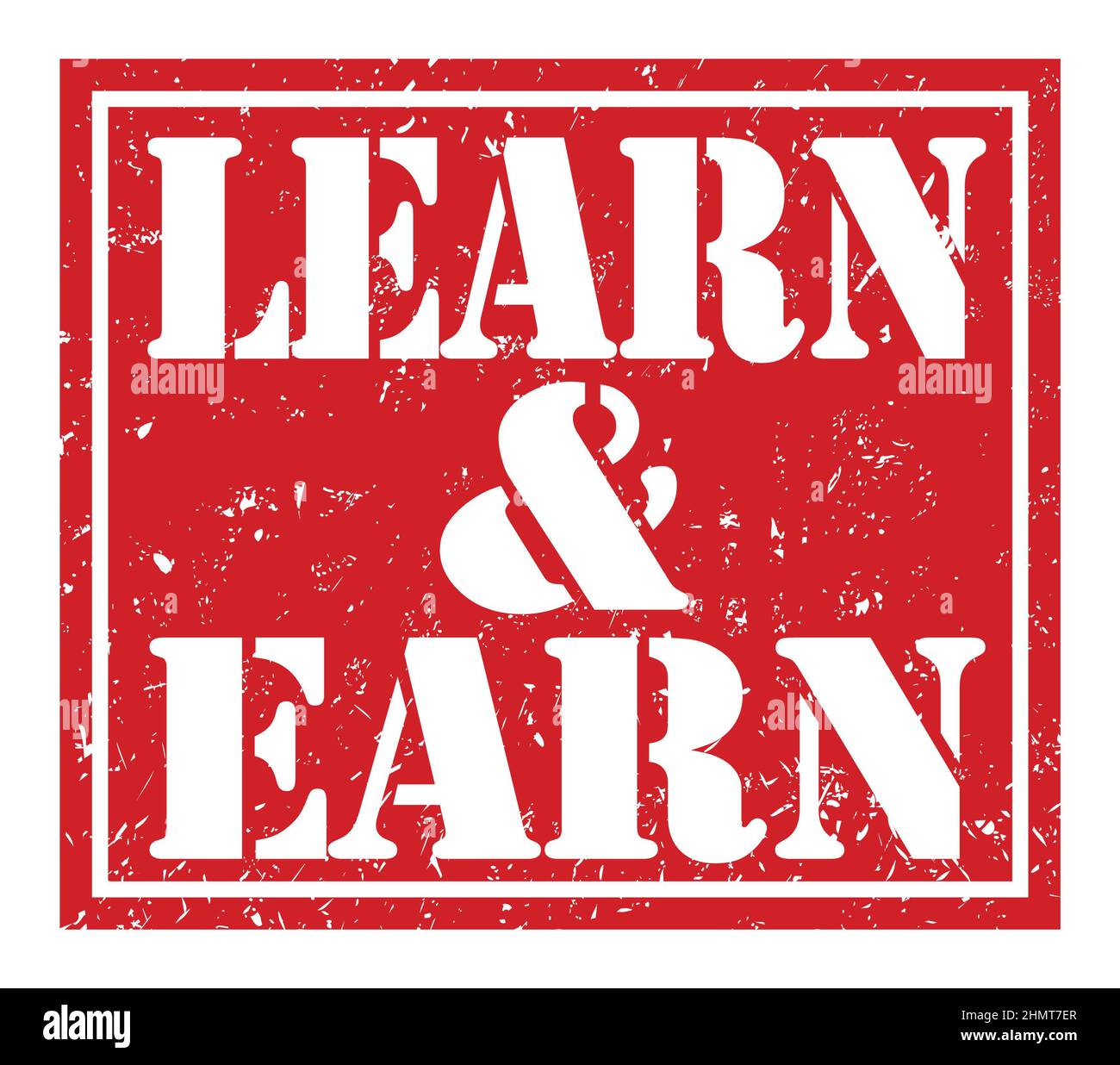 LEARN & EARN, words written on red stamp sign Stock Photo - Alamy