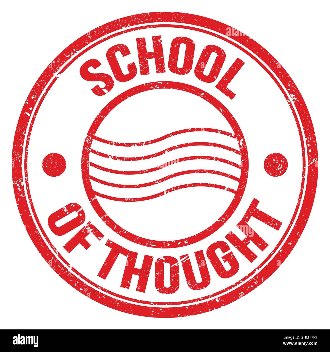 SCHOOL OF THOUGHT text written on red round postal stamp sign Stock ...
