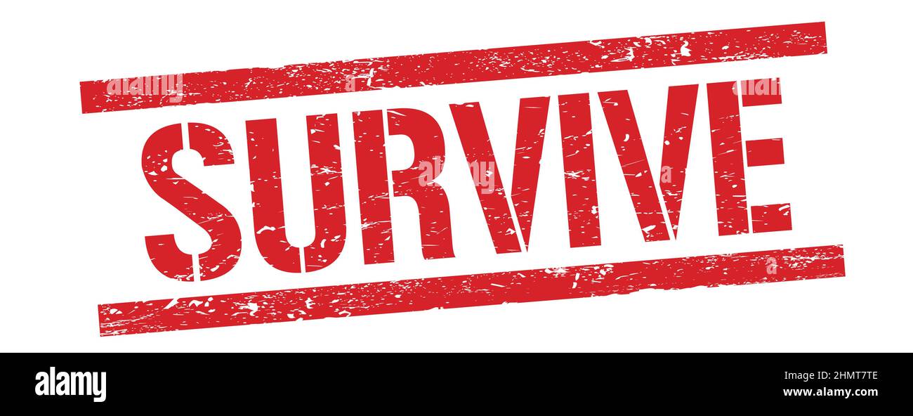 SURVIVE text on red grungy rectangle stamp sign Stock Photo - Alamy