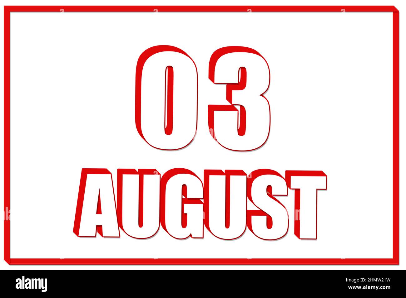 3rd day of August. 3d calendar with the date of 3 August on white ...