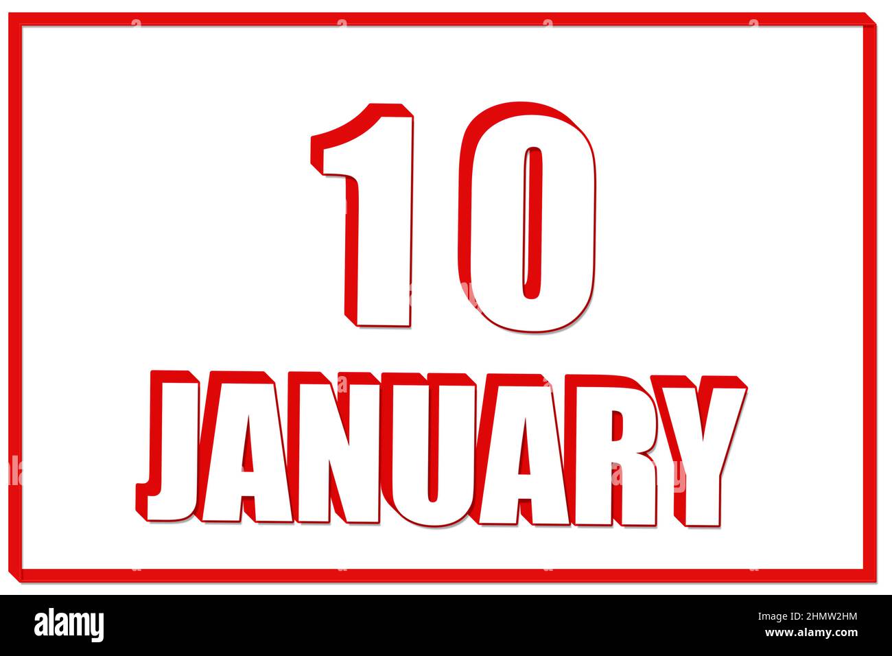 10th day of January. 3d calendar with the date of 10 January on white ...