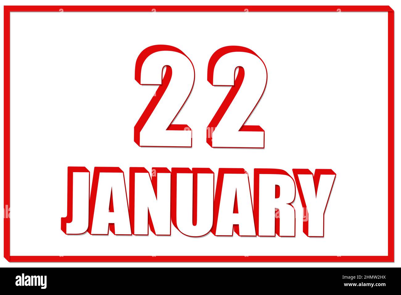 22nd day of January. 3d calendar with the date of 22 January on white ...