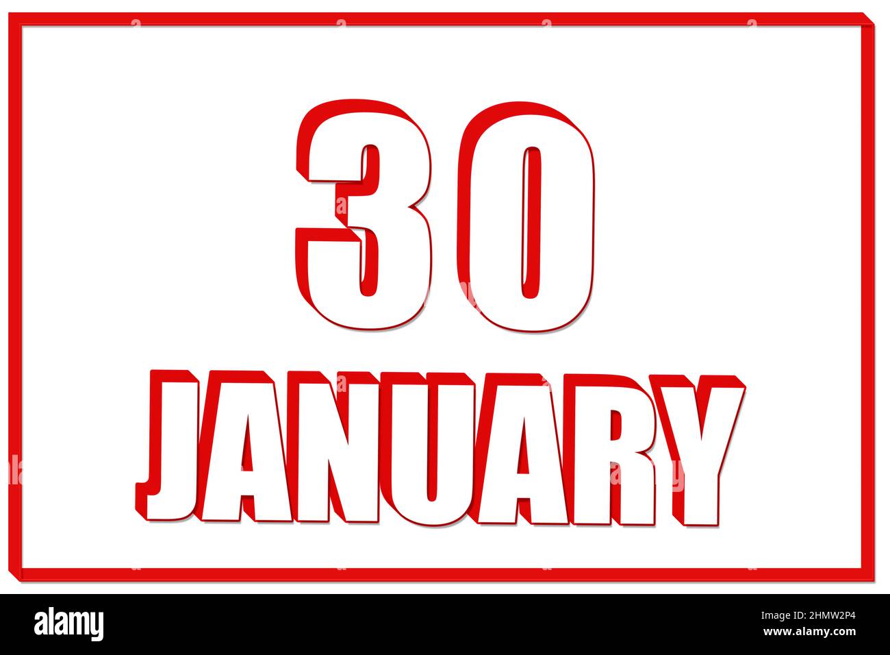30th day of January. 3d calendar with the date of 30 January on white ...