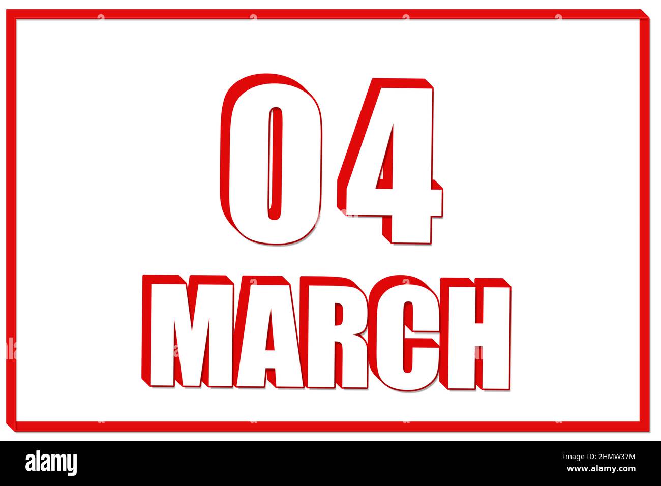 4th day of March. 3d calendar with the date of 4 March on white ...
