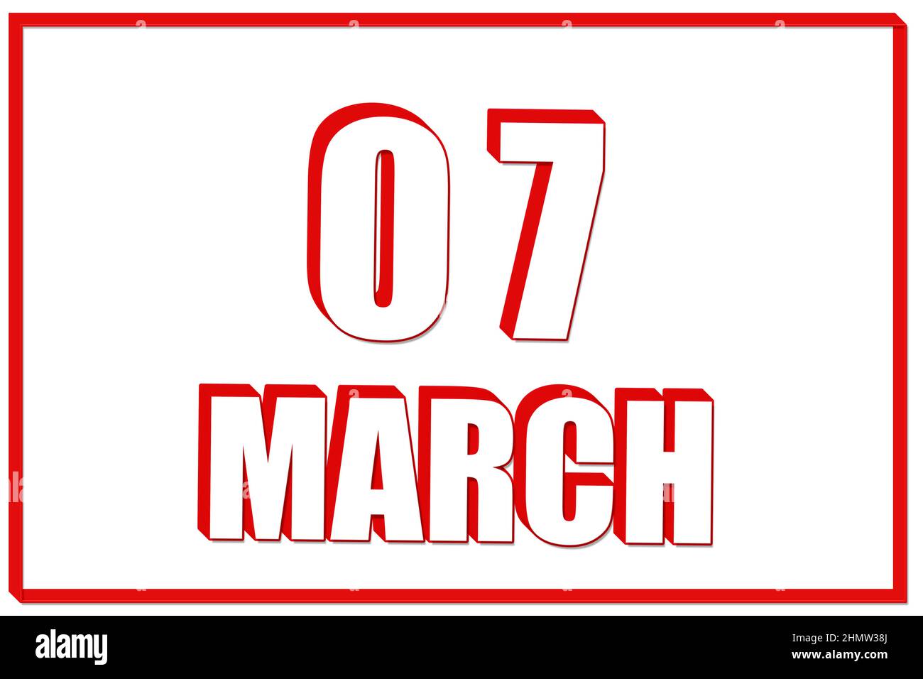 7th day of March. 3d calendar with the date of 7 March on white ...