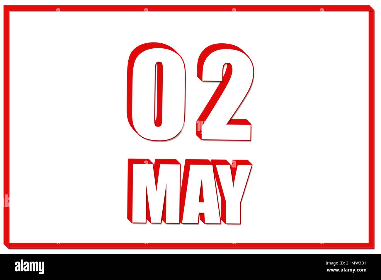 2nd day of May. 3d calendar with the date of 2 May on white background ...