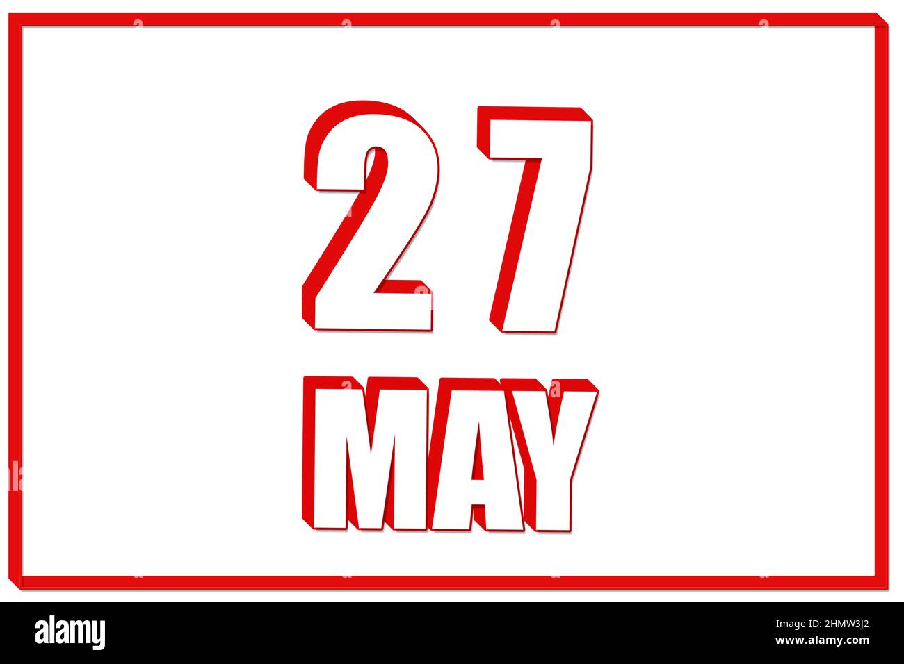 27th day of May. 3d calendar with the date of 27 May on white ...