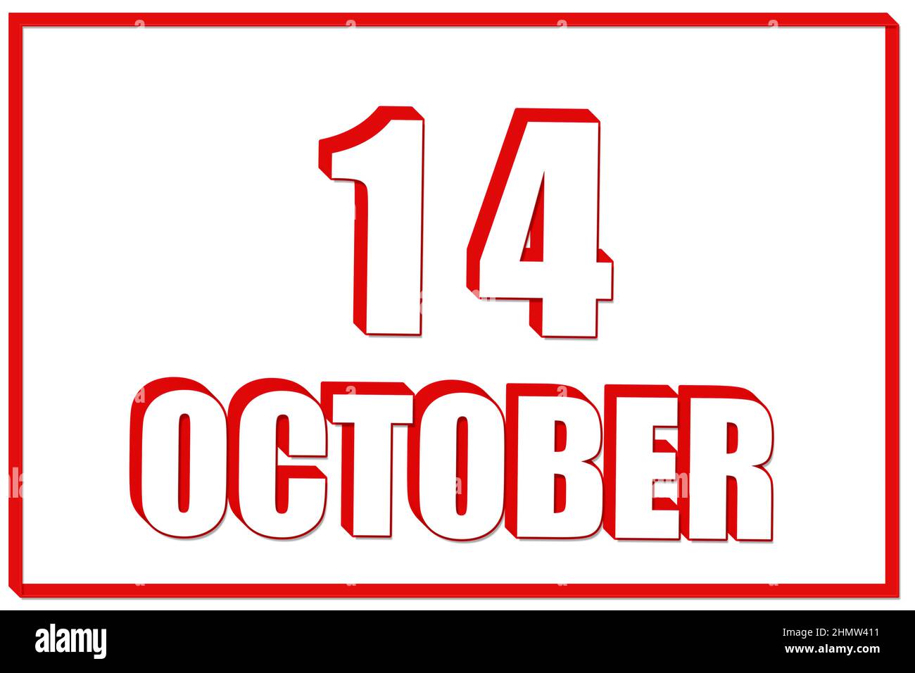 14th day of October. 3d calendar with the date of 14 October on white ...