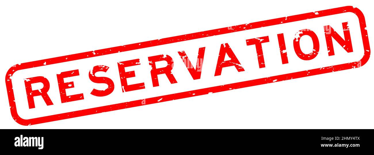 Grunge red reservation word square rubber seal stamp on white ...
