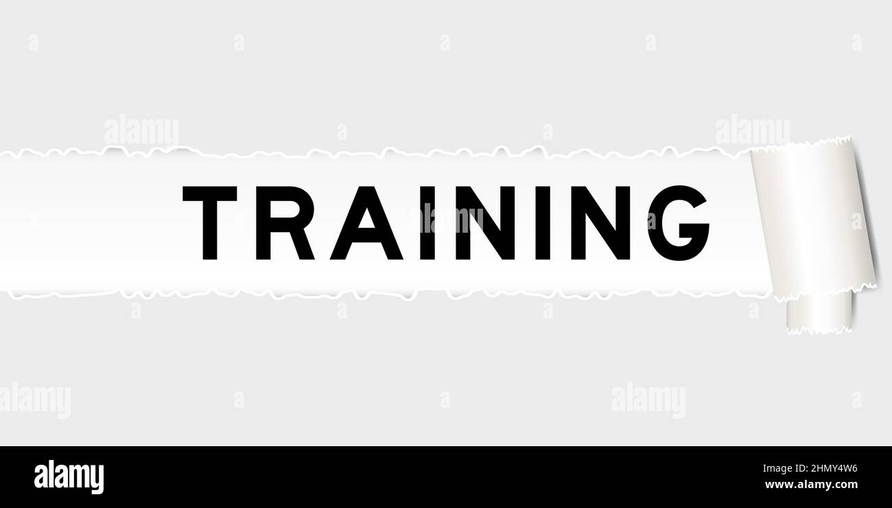 Ripped gray paper background that have word training under torn part ...