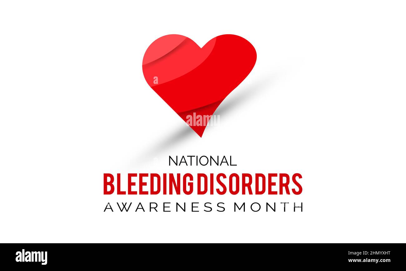 National Bleeding Disorders awareness month. Health awareness concept ...