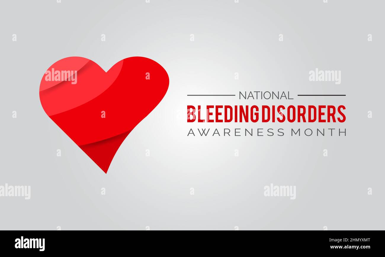 National Bleeding Disorders awareness month. Health awareness concept ...