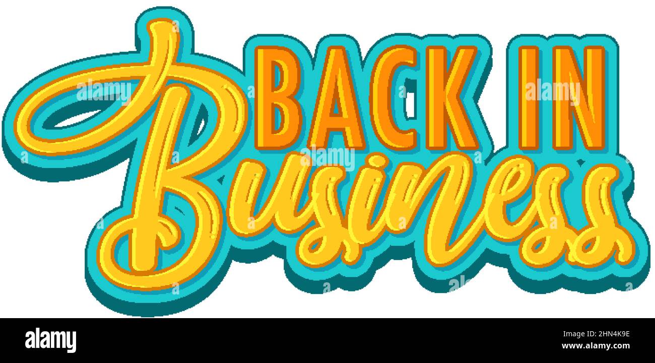 Back In Business typography design illustration Stock Vector Image ...