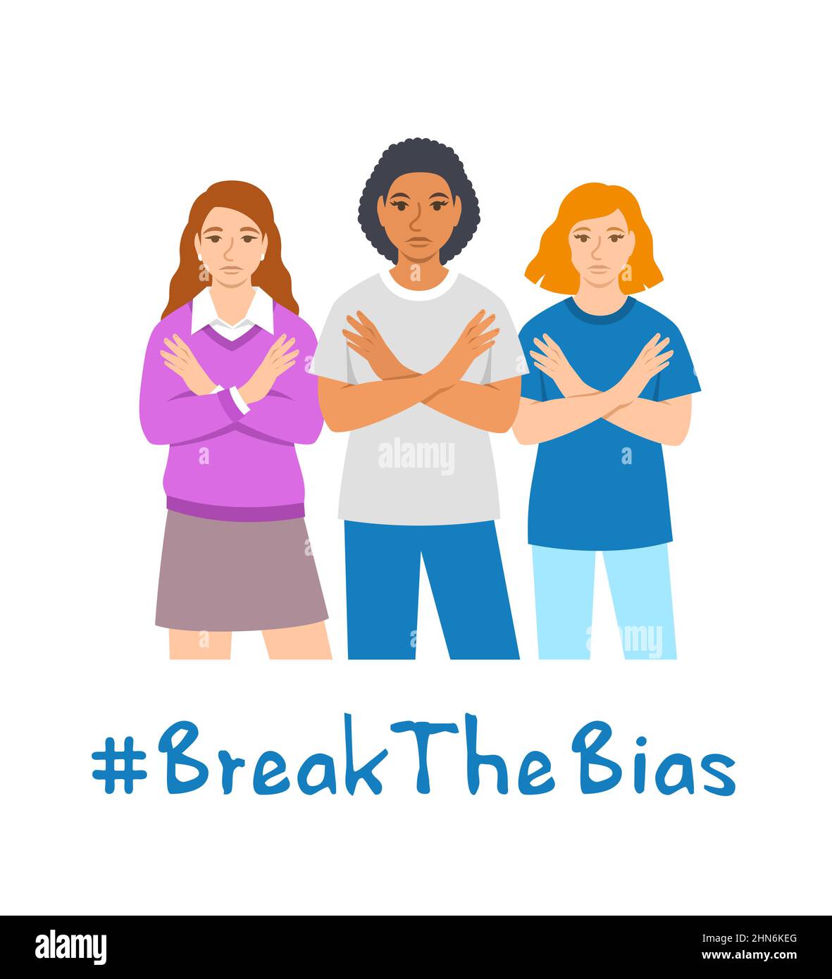 Break the bias campaign. Diverse women stand with crossed arms to stop ...