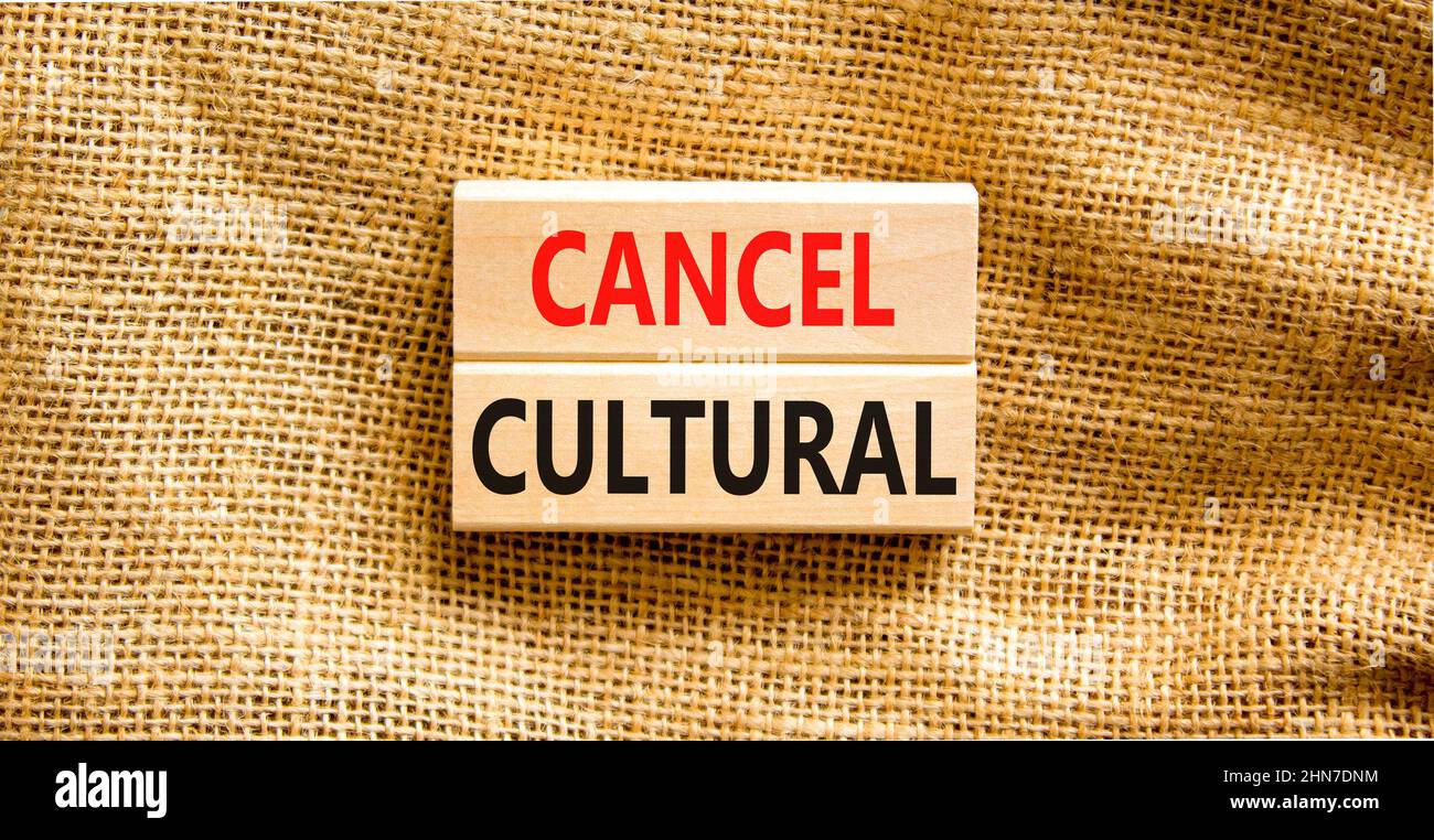 Cancel cultural symbol. Concept words Cancel cultural on wooden blocks ...