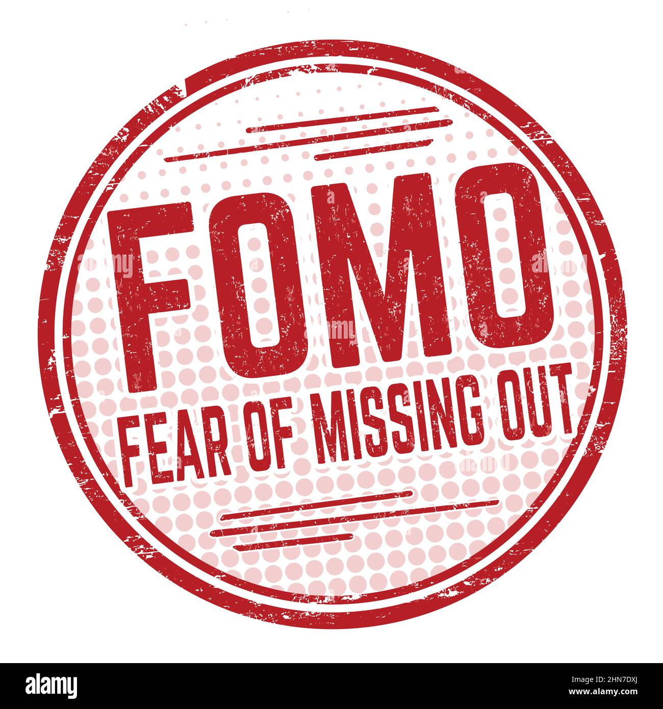 FOMO ( Fear of missing out) grunge rubber stamp on white background ...