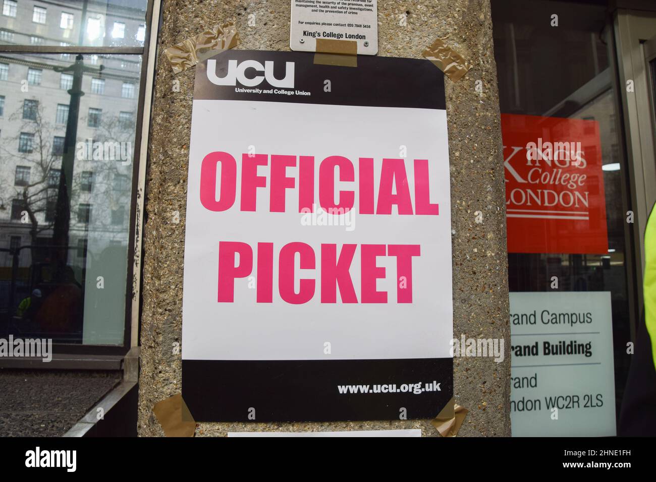 London, UK. 16th February 2022. Official Picket sign outside King's ...