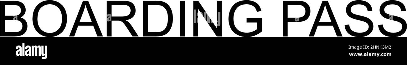 Boarding pass Simple vector icon. Illustration symbol design template ...