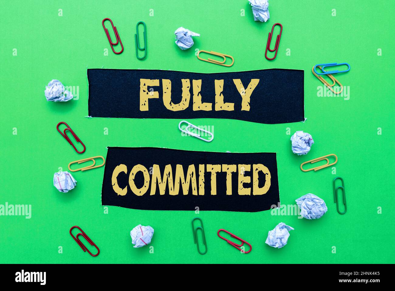 Text caption presenting Fully Committed, Business showcase Extremely ...