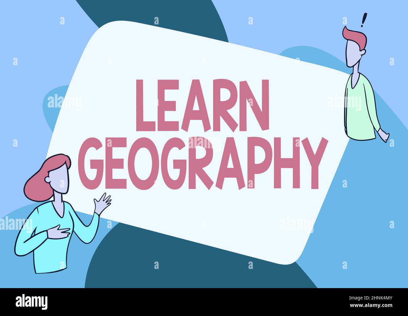 Sign displaying Learn Geography, Business showcase study of physical ...