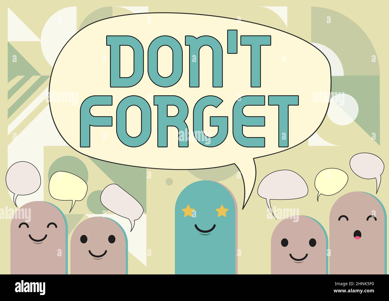 Hand writing sign Don T Forget, Business showcase used to remind ...