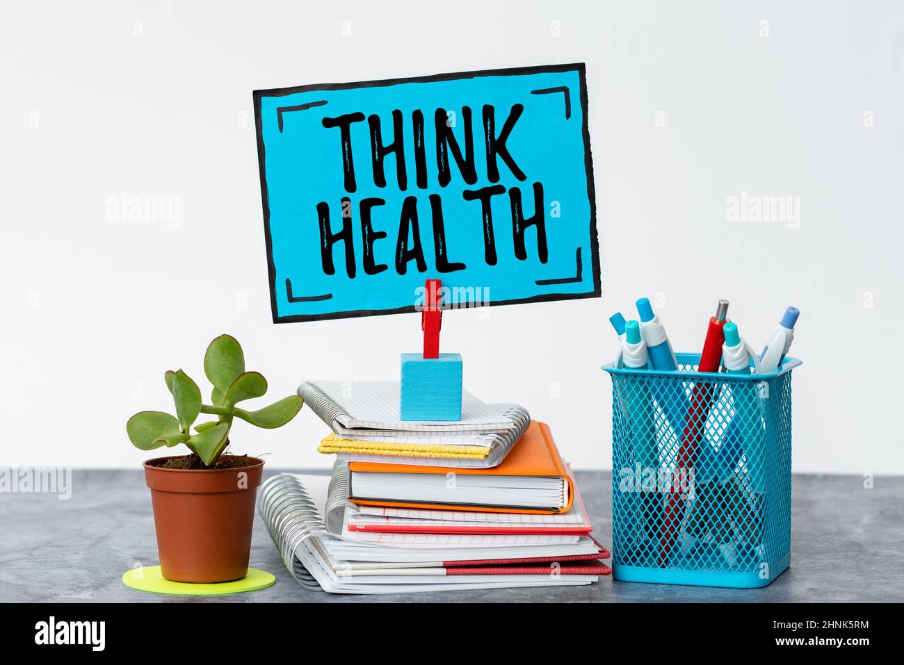 Conceptual display Think Health, Business showcase state of complete ...
