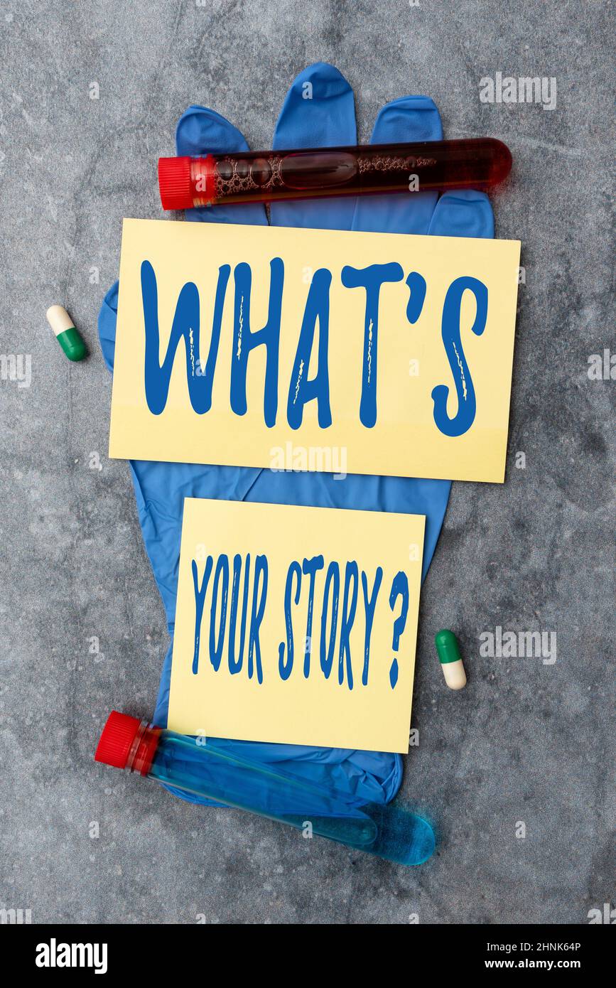 Conceptual display What S Your Story Question, Word Written on asking ...