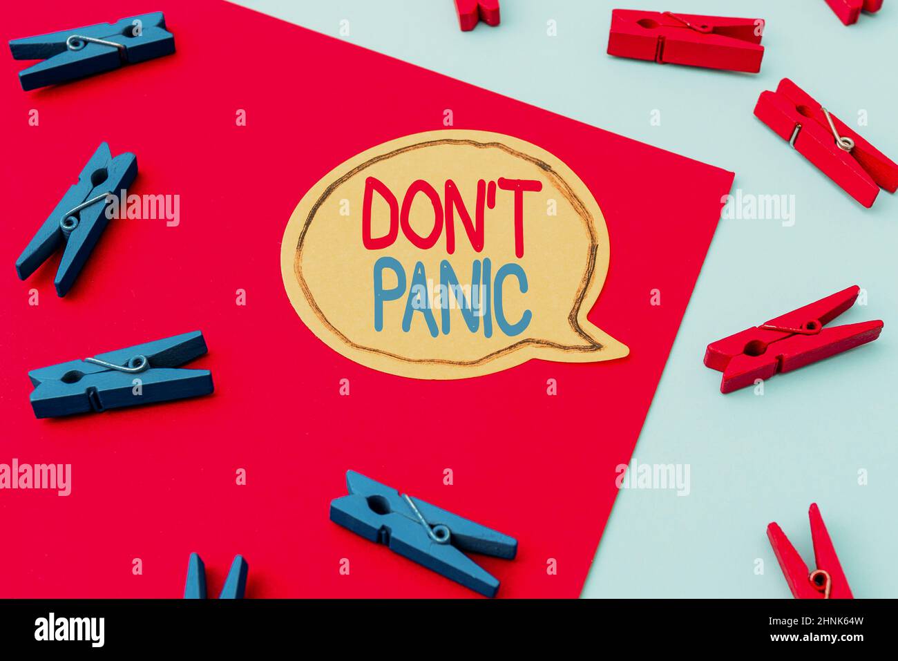 Text caption presenting Don T Panic, Word Written on suddenly feel so ...