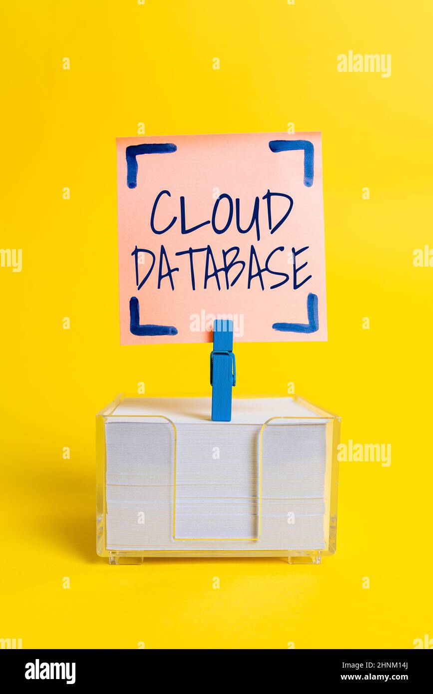 Inspiration showing sign Cloud Database, Concept meaning optimized or built for a virtualized ...