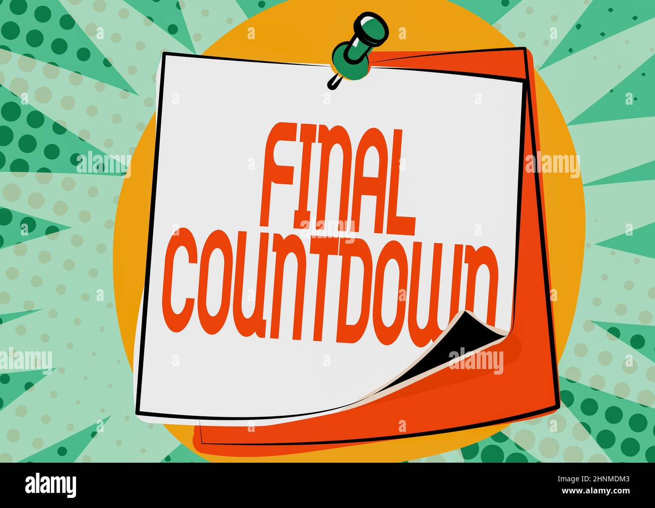 Conceptual caption Final Countdown, Word Written on Last moment of any ...